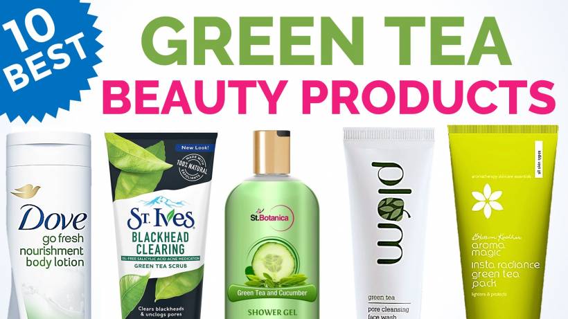 10 Best Green Tea-Infused Beauty Products in India - Summer Beauty Routine